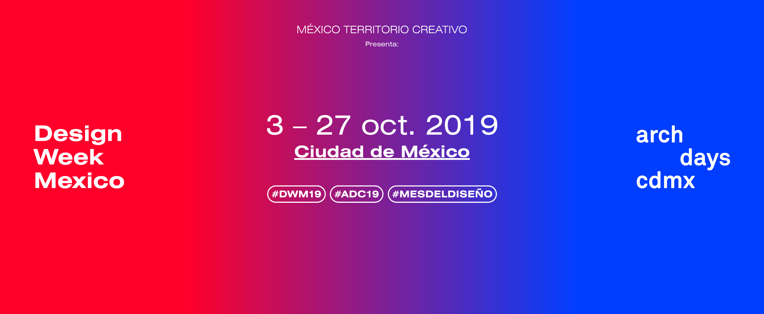 Design Week Mexico + Arch Days CDMX | Boletia